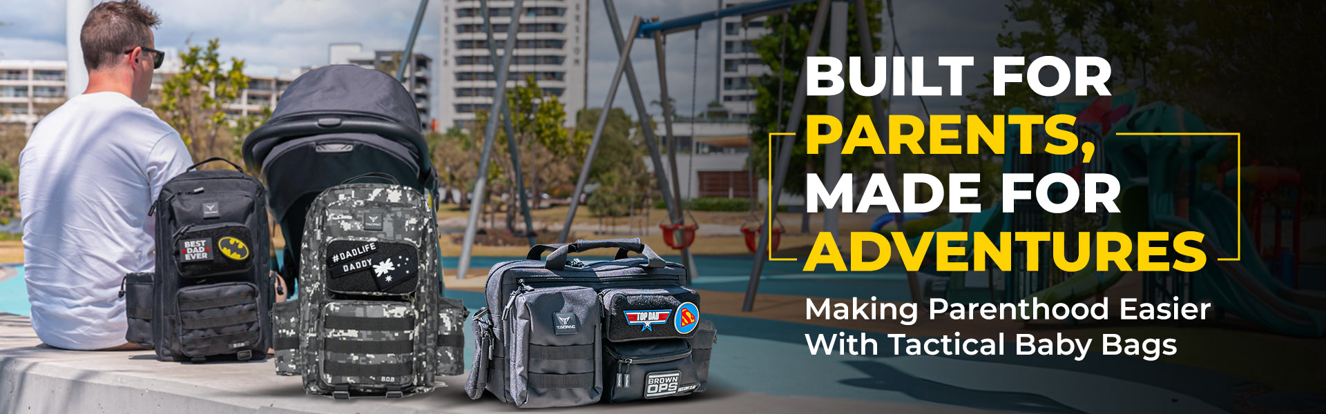 Tacpac - Tactical Nappy Bags - Made for adventure